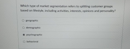 Solved Which type of market segmentation refers to splitting | Chegg.com