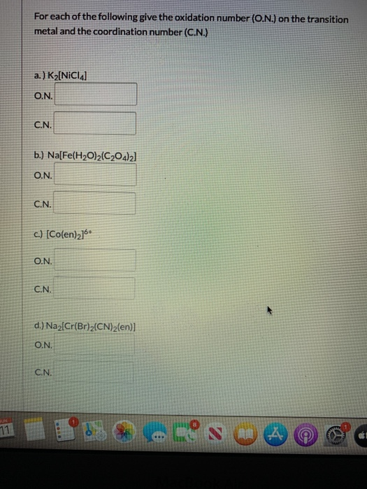 Solved For each of the following give the oxidation number | Chegg.com