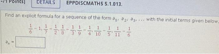 Solved Find an explicit formula for a sequence of the form | Chegg.com