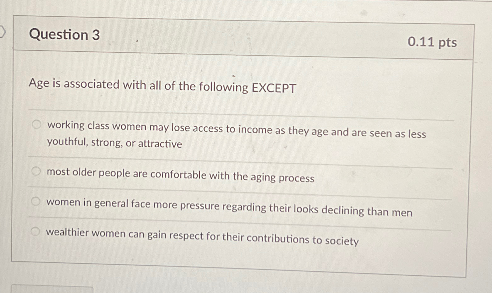 Solved Question 30.11 ﻿ptsAge is associated with all of the | Chegg.com