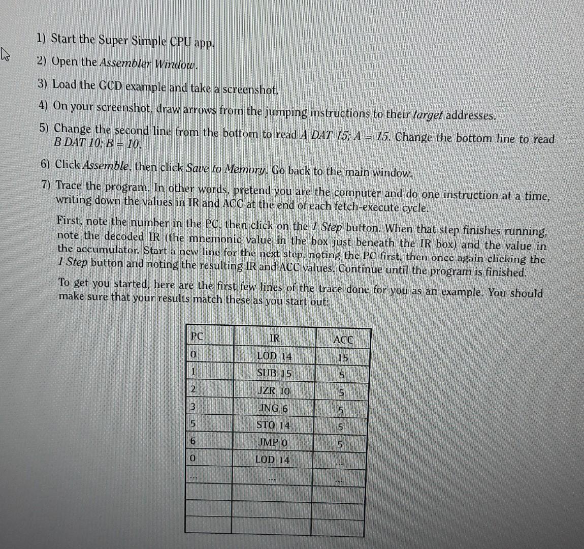 Solved 1) Start the Super Simple CPU app. w 2) Open the | Chegg.com
