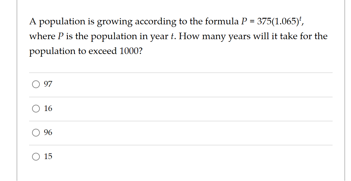 Solved A population is growing according to the formula | Chegg.com