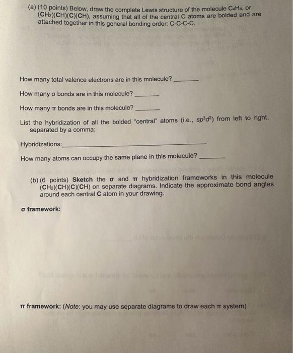 Solved (a) (10 points) Below, draw the complete Lewis | Chegg.com