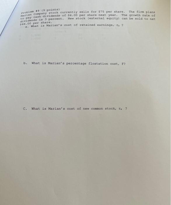 Solved problem i9 (9 points) Marian Company stock currentiy | Chegg.com
