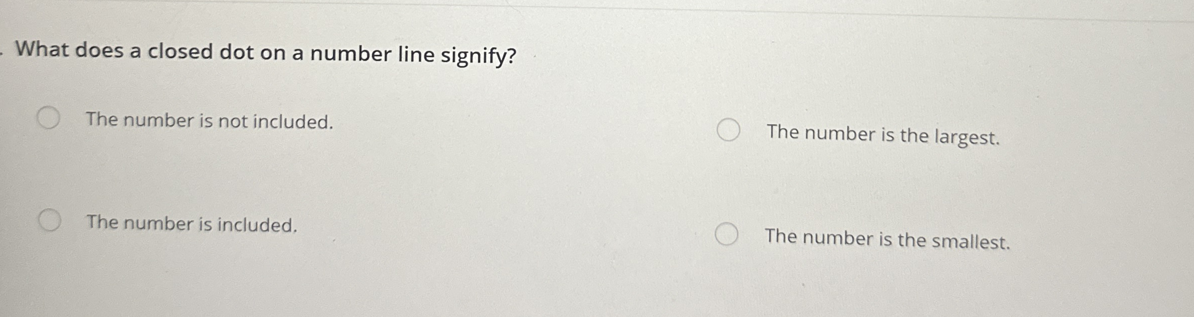 Solved What does a closed dot on a number line signify?The | Chegg.com