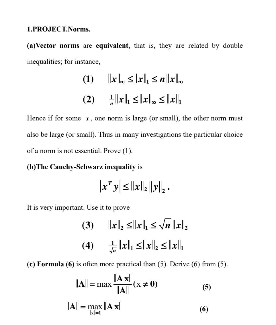 Solved 1.PROJECT.Norms. (a)Vector norms are equivalent, that | Chegg.com