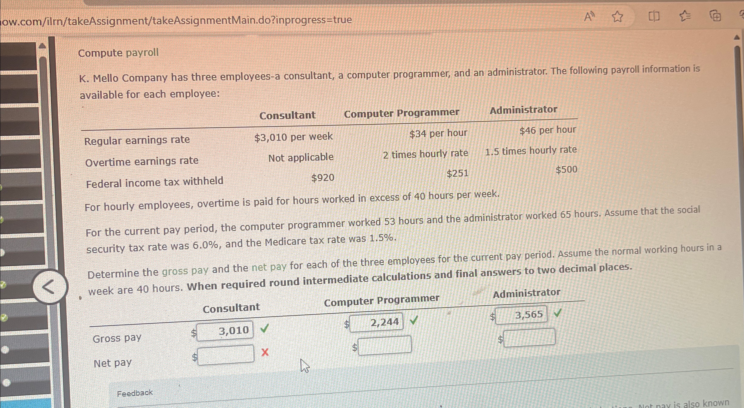 Solved Compute payrollK. ﻿Mello Company has three | Chegg.com