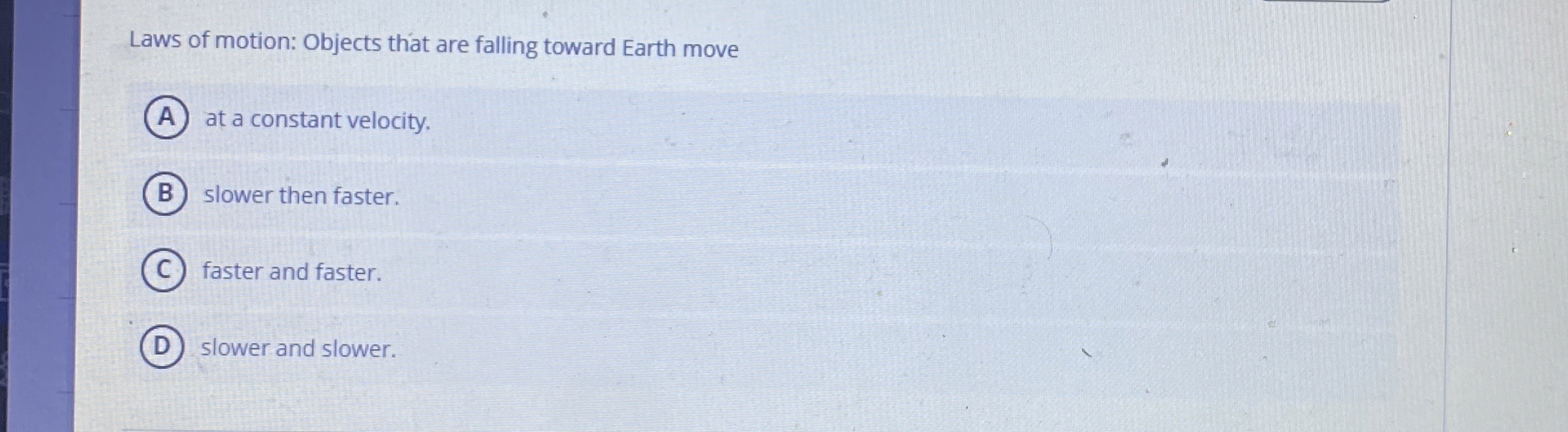 Solved Laws of motion: Objects that are falling toward Earth | Chegg.com