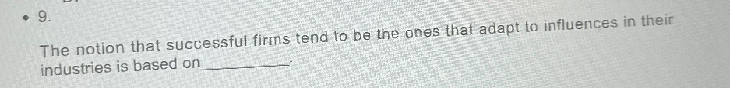 Solved The notion that successful firms tend to be the ones | Chegg.com