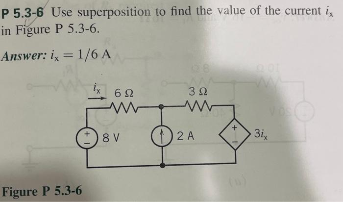 Solved P 5.3-6 Use superposition to find the value of the | Chegg.com