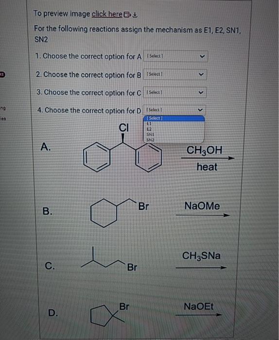 Solved 4. Choose the correct option for D A. B. NaOMe c. D. | Chegg.com