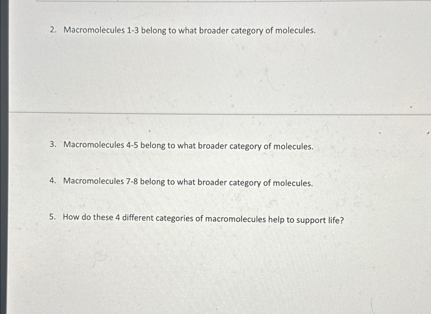 Solved Macromolecules 1-3 ﻿belong to what broader category | Chegg.com