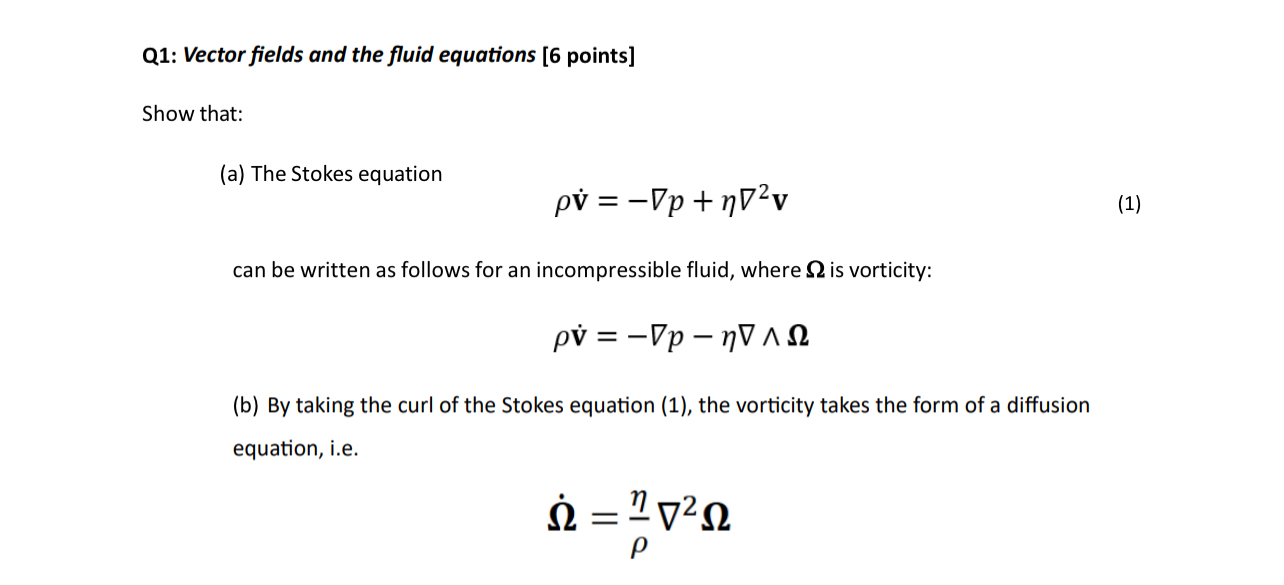 Solved Q1: Vector fields and the fluid equations [6 | Chegg.com