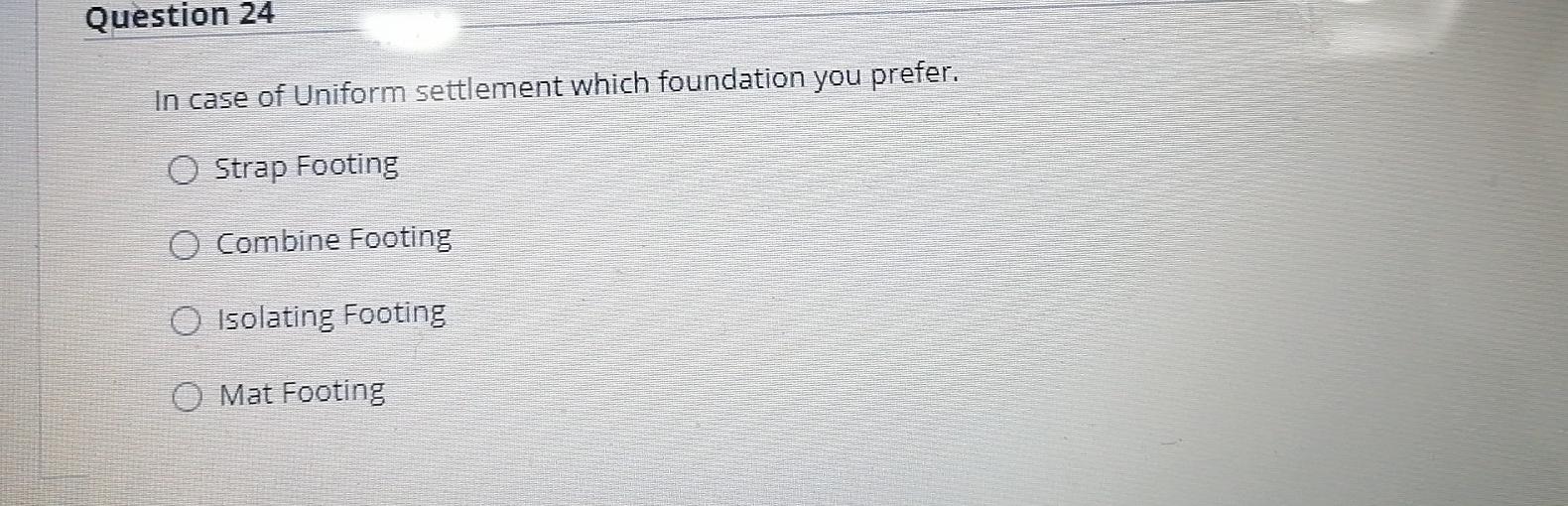 Solved Question 24 In case of Uniform settlement which | Chegg.com