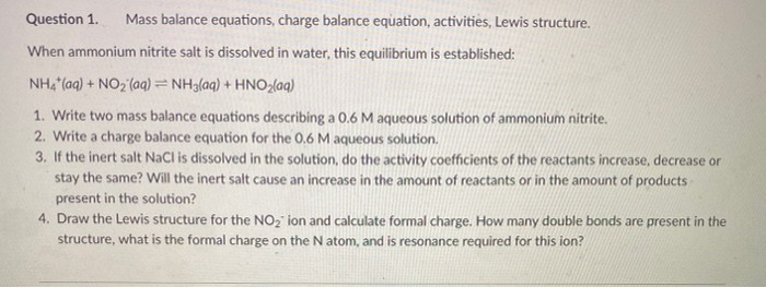 Solved Question 1. Mass balance equations, charge balance | Chegg.com