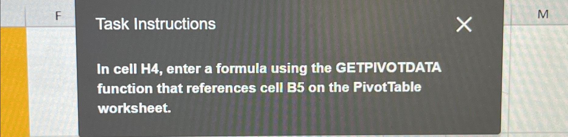 Solved FTask InstructionsIn cell H4, ﻿enter a formula using | Chegg.com