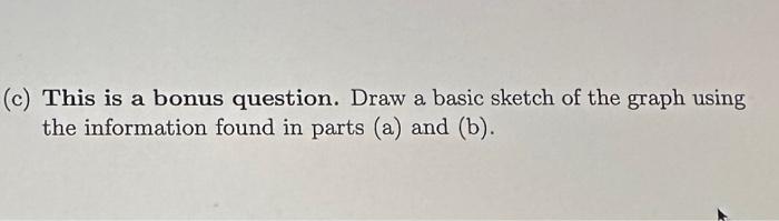 Solved Shape of a Graph Consider the function | Chegg.com