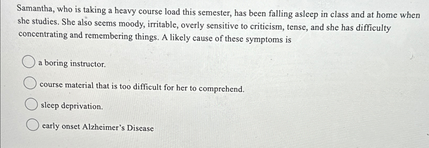 Solved Samantha, who is taking a heavy course load this | Chegg.com
