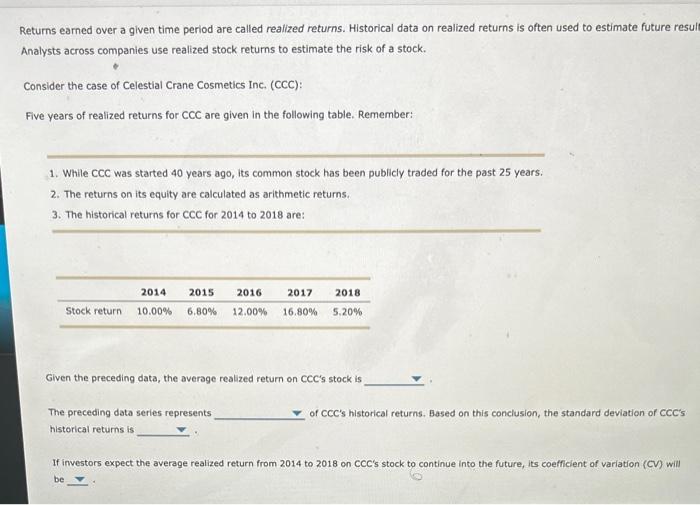 Solved Returns earned over a given time period are called | Chegg.com