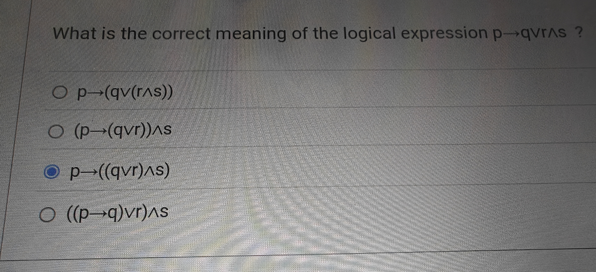 Solved What is the correct meaning of the logical expression | Chegg.com