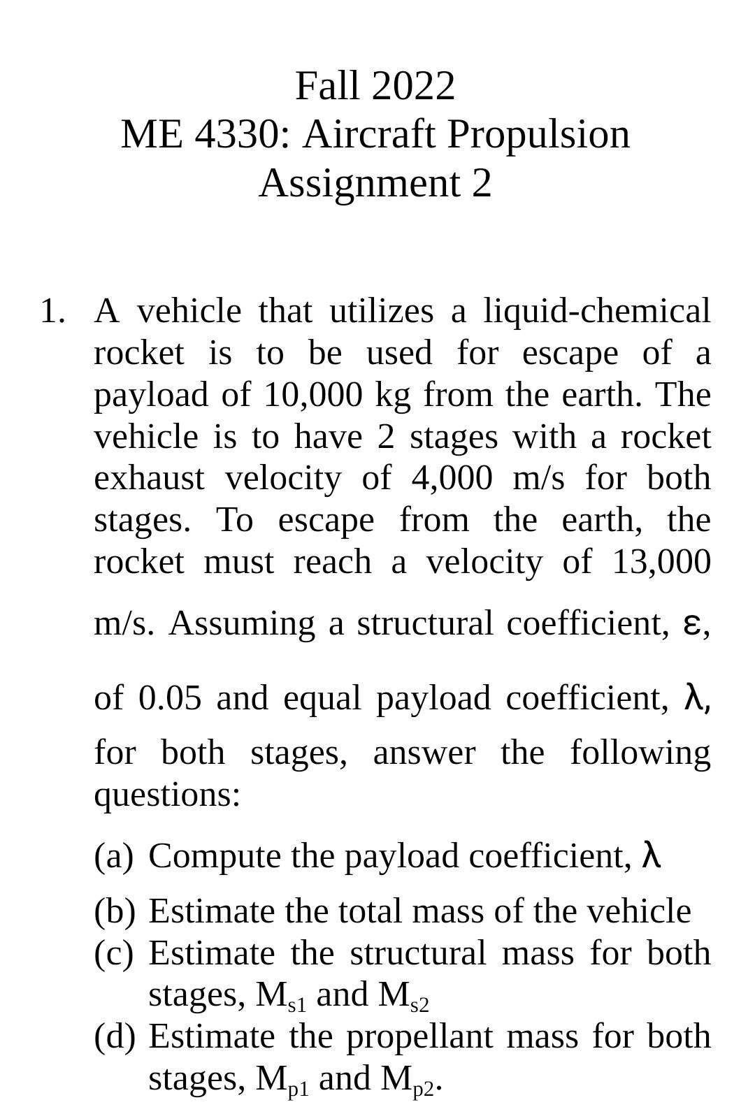 Solved Fall 2022 ME 4330: Aircraft Propulsion Assignment 2 A | Chegg.com