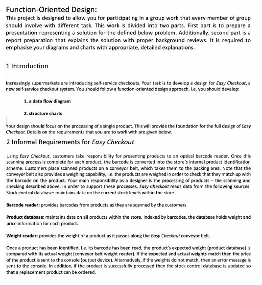 Function-Oriented Design: This project is designed to | Chegg.com
