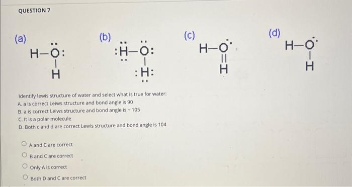 Solved QUESTION 7 (a′ (b) (C) (d) Identify lewis structure | Chegg.com