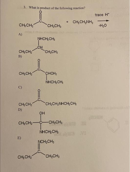 Solved 3. What is product of the following reaction? | Chegg.com