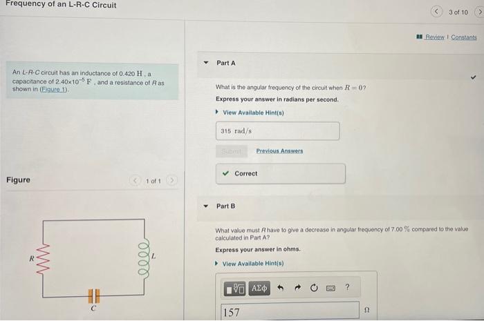 Solved Frequency Of An L R C Circuit Part A An L R C Circuit