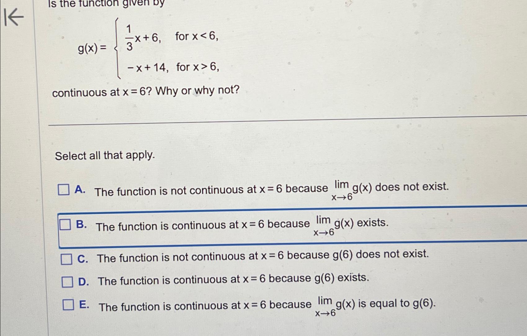 Solved g(x)={13x+6, for x 6continuous at x=6 ? | Chegg.com
