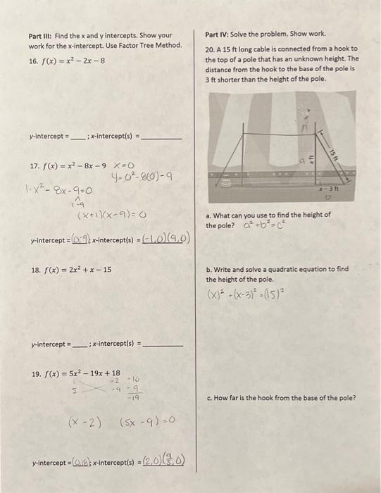 Solved Part III: Find the x and y intercepts. Show your work | Chegg.com