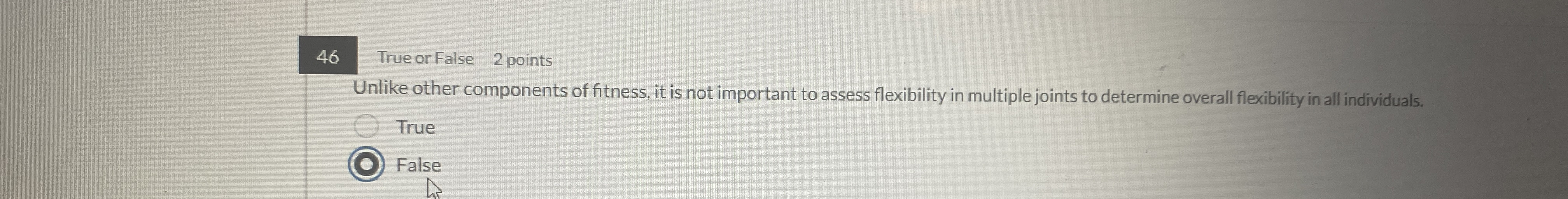 Solved 46 ﻿True or False 2 ﻿pointsUnlike other components of | Chegg.com