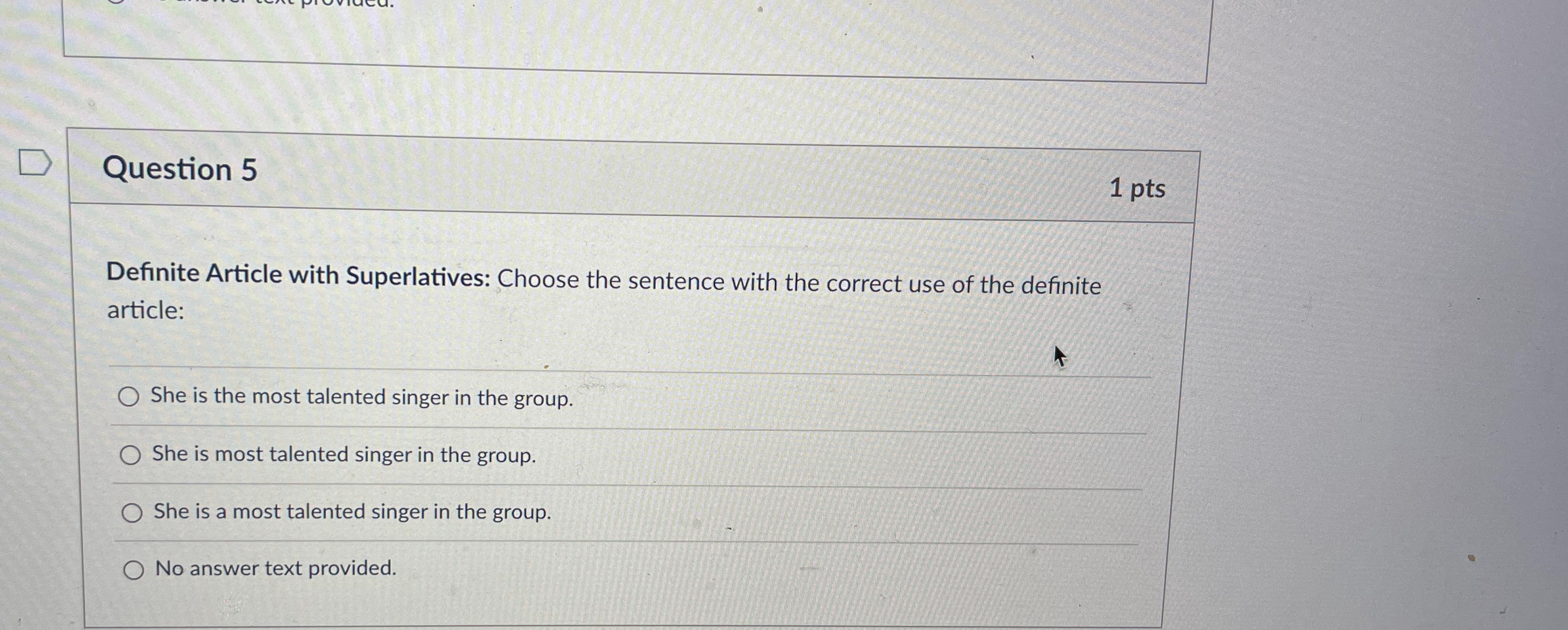 Solved Question 51 ﻿ptsDefinite Article with Superlatives: | Chegg.com