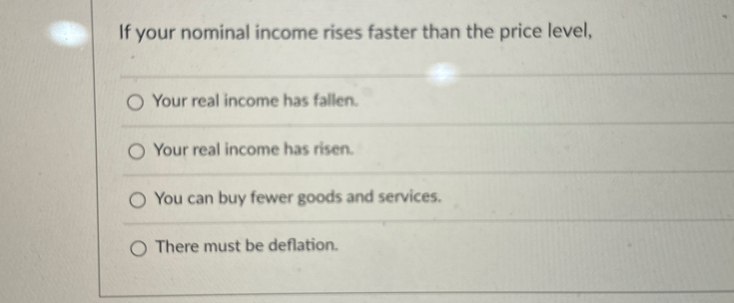 Solved If your nominal income rises faster than the price | Chegg.com