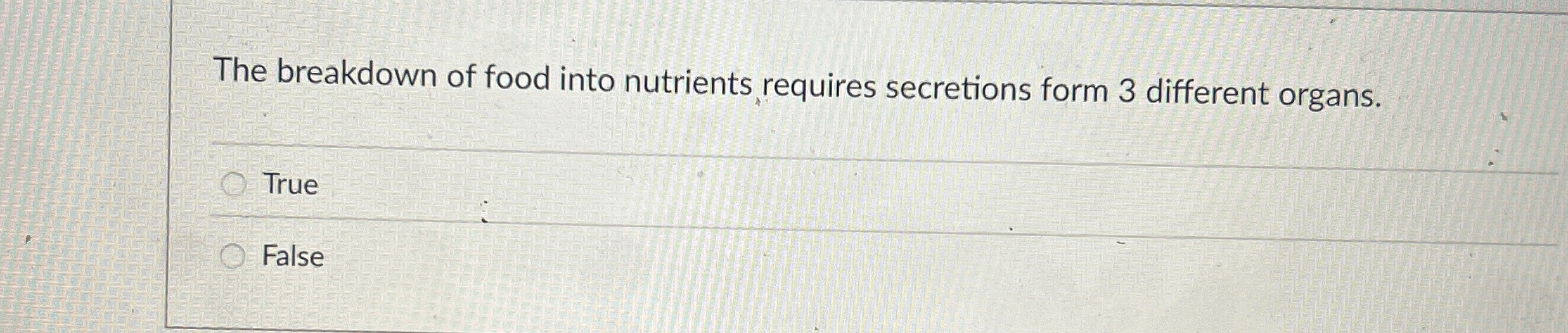 Solved The breakdown of food into nutrients requires | Chegg.com