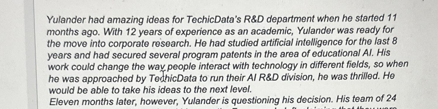 Solved Yulander had amazing ideas for TechicData's R&D | Chegg.com