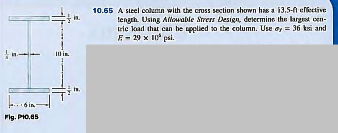 Solved 10.65 ﻿A steel column with the cross section shown | Chegg.com