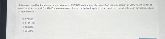 Solved If the month-end bank statement shows a balance of | Chegg.com