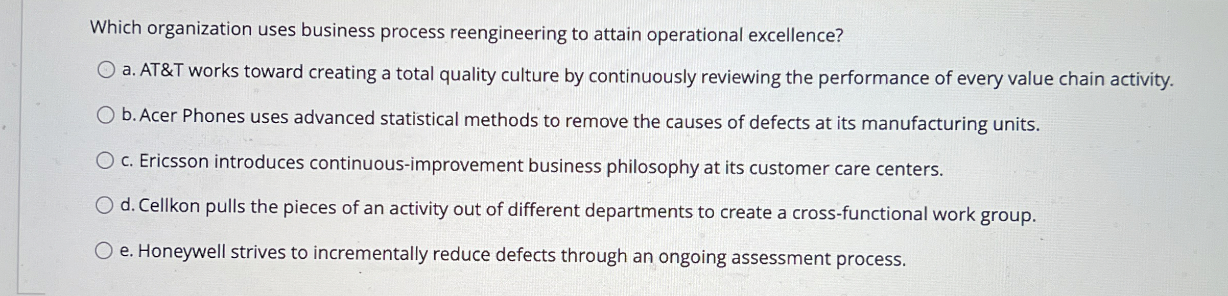 Solved Which organization uses business process | Chegg.com