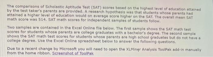 Solved The comparisons of Scholastic Aptitude Test (SAT) | Chegg.com