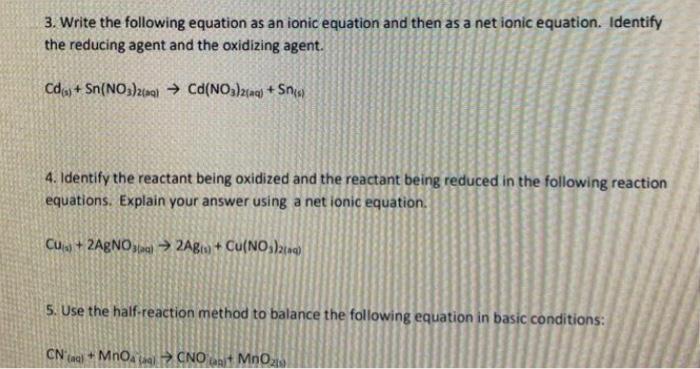 Solved 3. Write the following equation as an ionic equation | Chegg.com