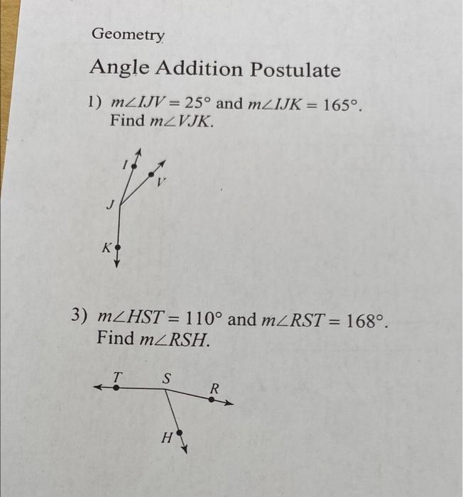 Solved Geometry Angle Addition Postulate = 1) MZIJV = 25° | Chegg.com