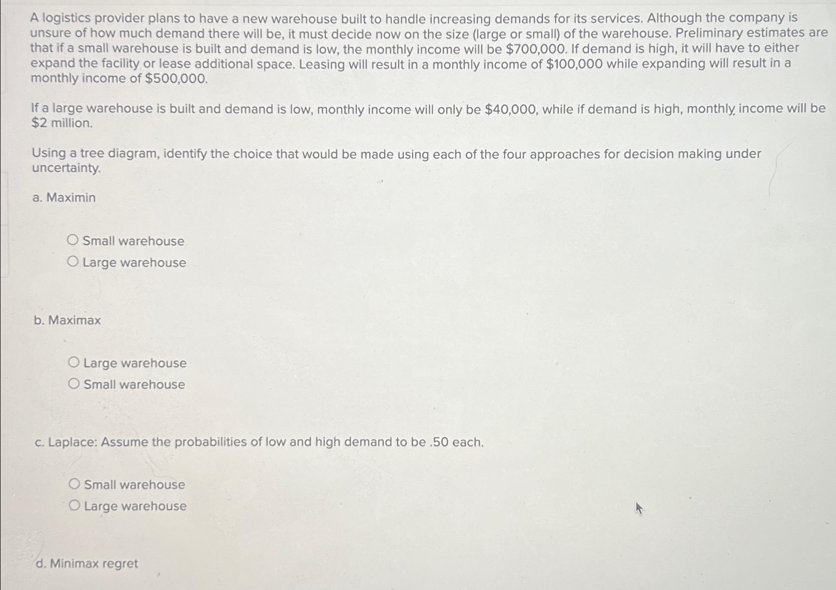 Solved A logistics provider plans to have a new warehouse | Chegg.com