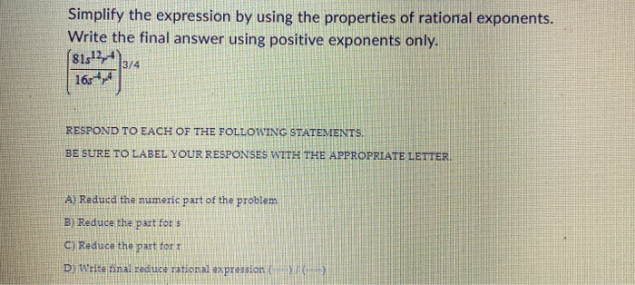 Solved Simplify the expression by using the properties of | Chegg.com