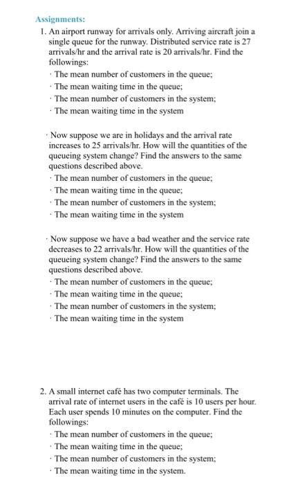 Solved Assignments: 1. An airport runway for arrivals only. | Chegg.com