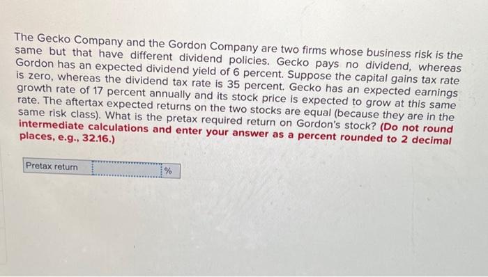 Solved The Gecko Company and the Gordon Company are two | Chegg.com