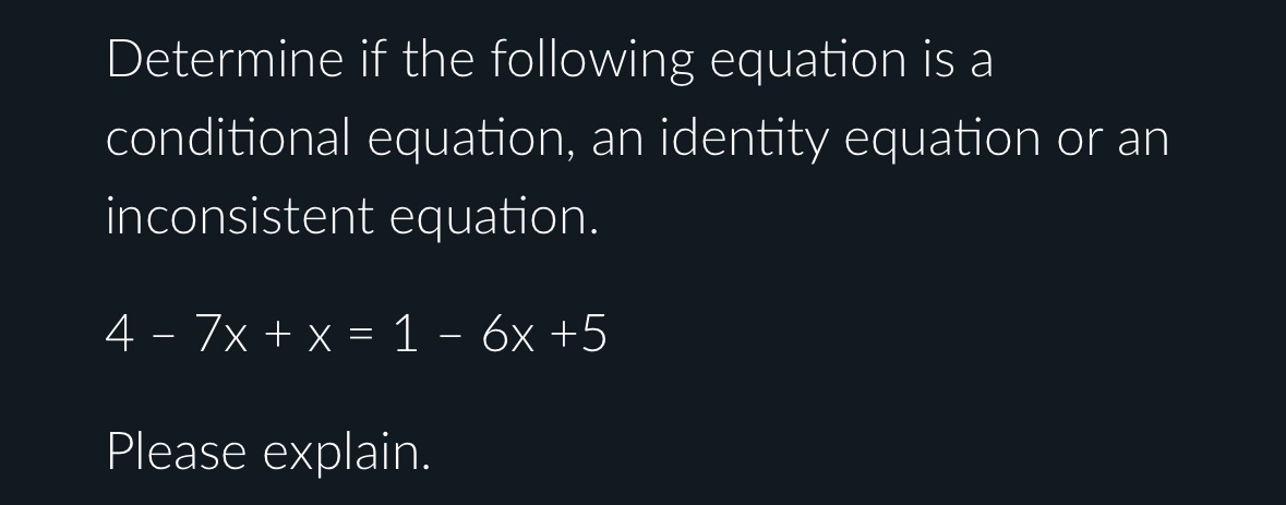 Solved Determine if the following equation is a conditional | Chegg.com