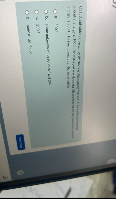 Solved Q21. ﻿A kid slides down an icy (frictionless) ﻿hill | Chegg.com