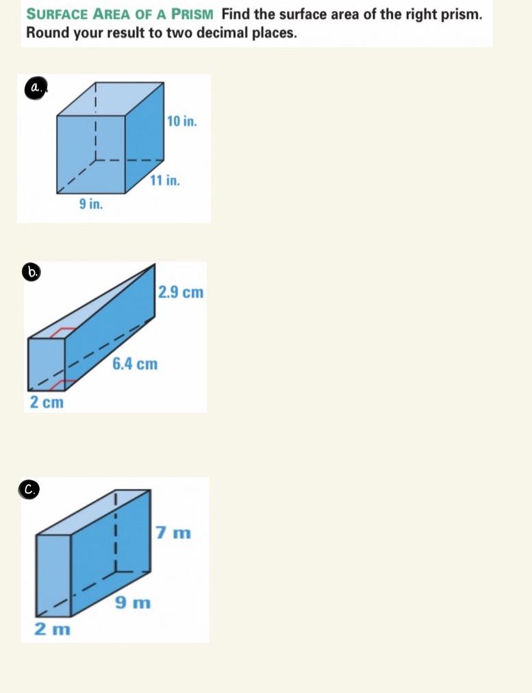 Solved SURFACE AREA OF A PRISM Find the surface area of the | Chegg.com