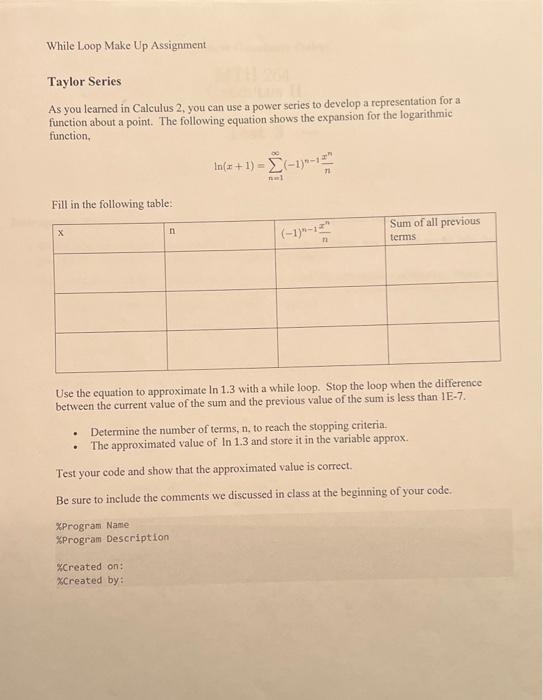 Solved While Loop Make Up Assignment Taylor Series As you | Chegg.com